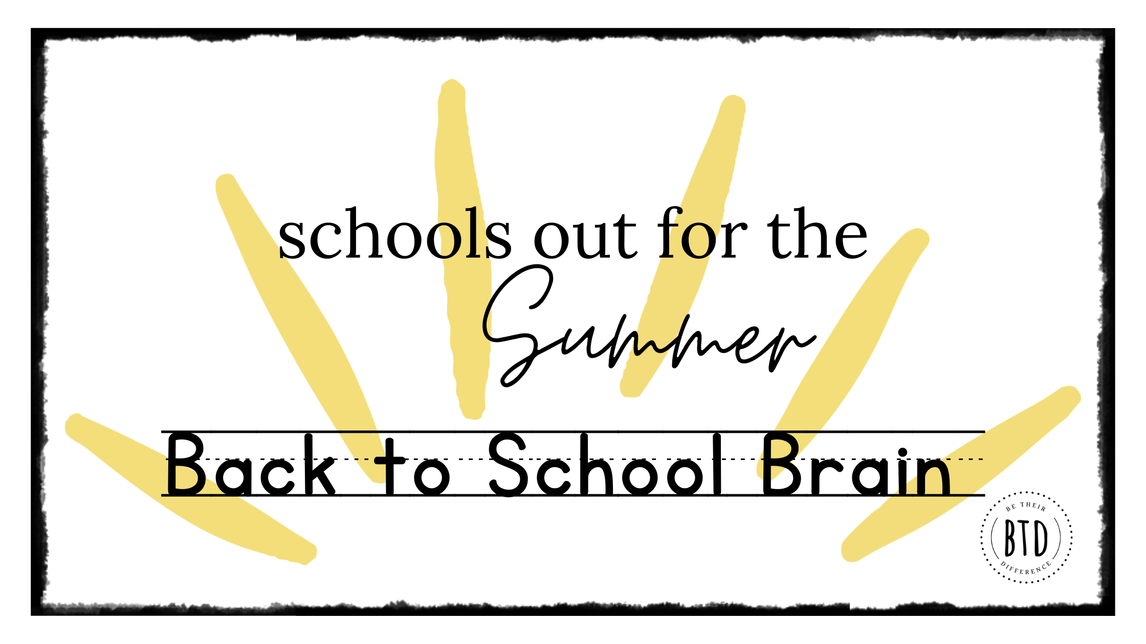 Back to School Brain - Be Their Difference
